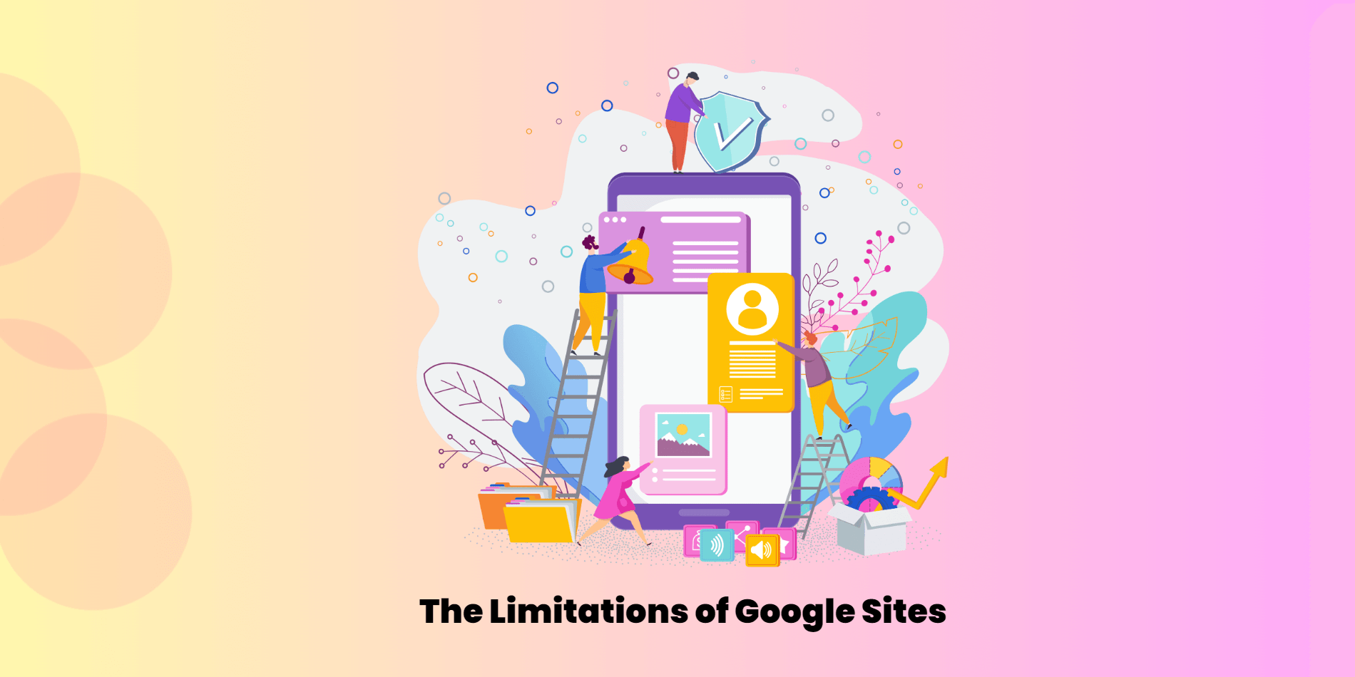 The Limitations of Google Sites | Kha Creation | Antioch, CA
